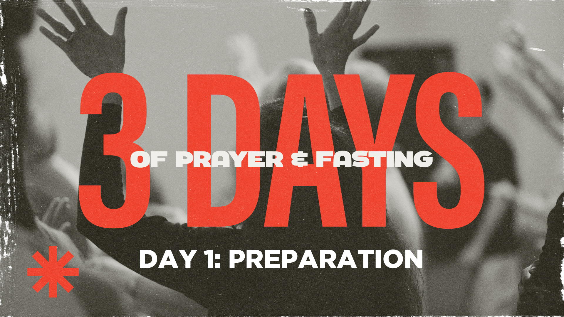 Fasting Focus Day 1: Preparation – GCF Hurst